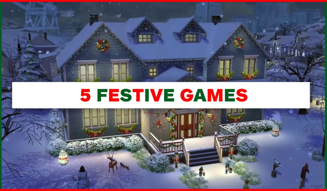 5 Favourite Festive Games | Thermaltake Blog