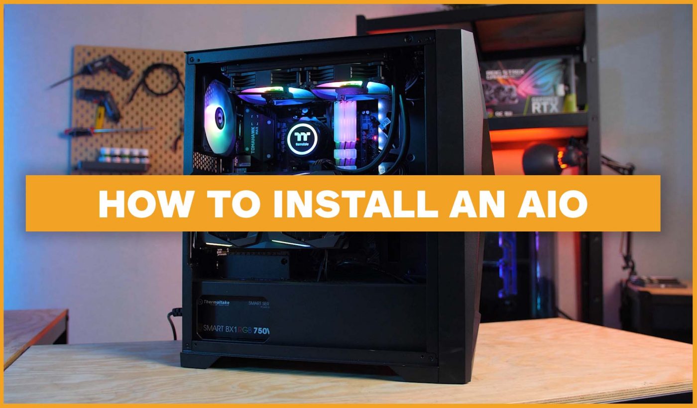 How to Install an All-in-One Cooler | Thermaltake Blog