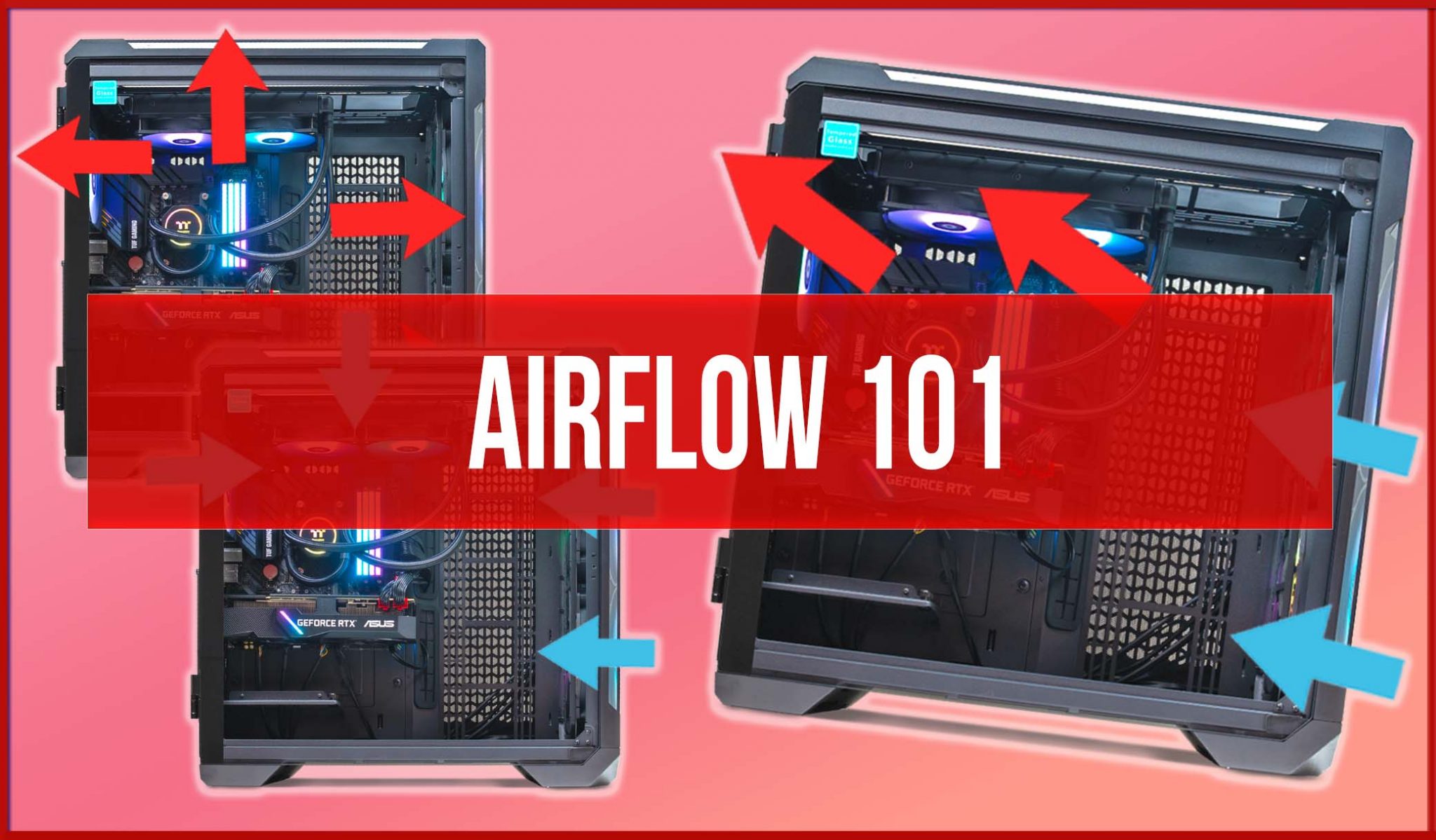 Airflow Guide | Positive, Negative & Balanced Explained! | Thermaltake Blog